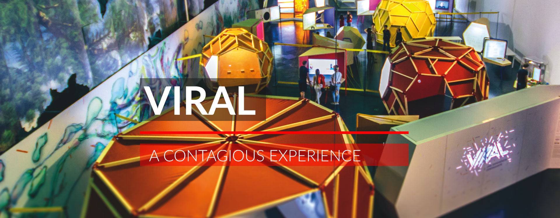 Today, even an idea can go VIRAL.